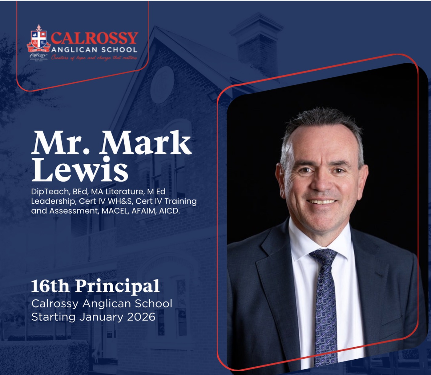 A New Chapter for Calrossy: Meet Mark Lewis Appointed Principal from 2026